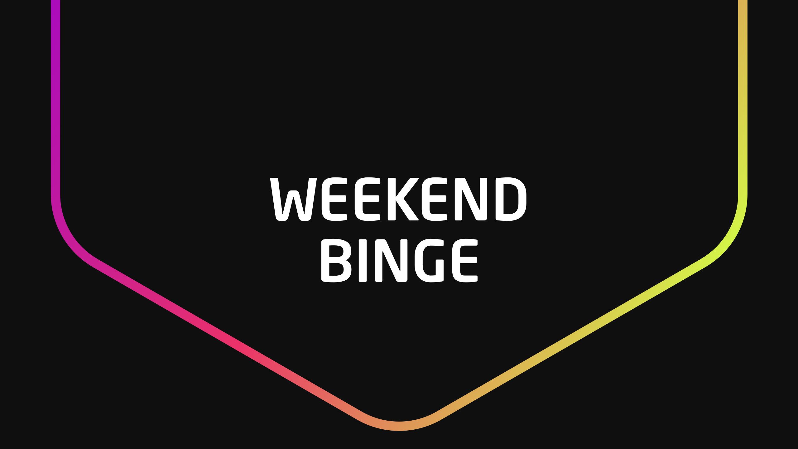 Weekend Binge Collection on Movies Anywhere | Movies Anywhere